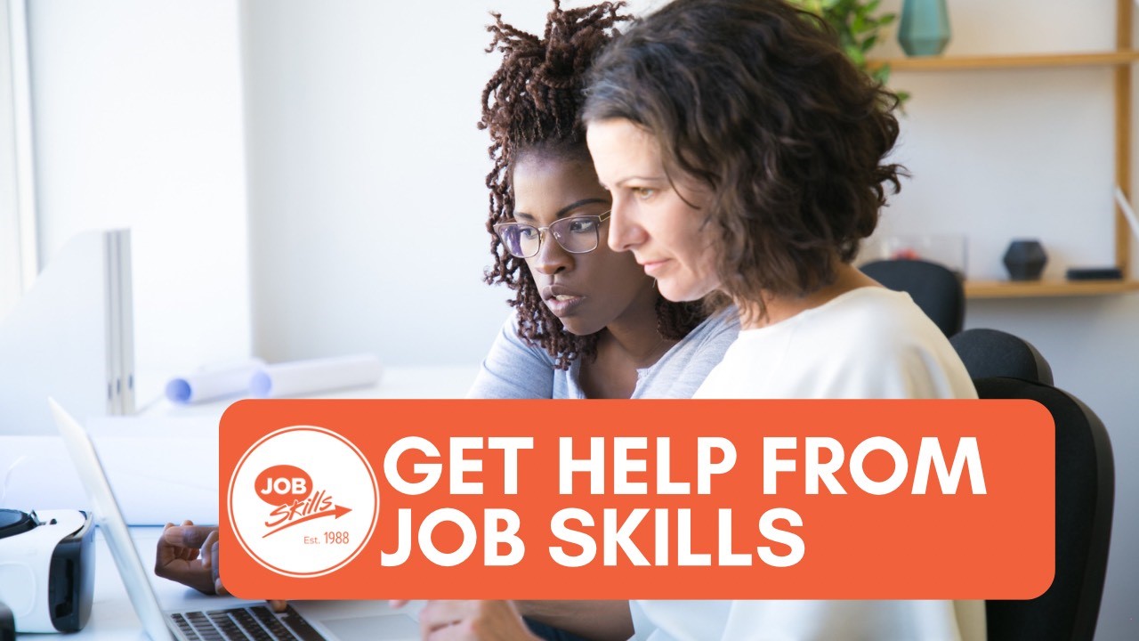 Looking For Employment? Don't Do it Alone - Job Skills