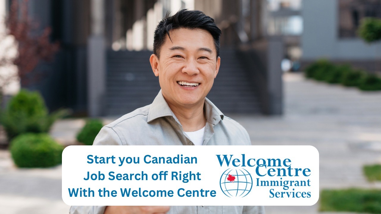 Welcome Centre Supports Newcomers in Canada - Job Skills